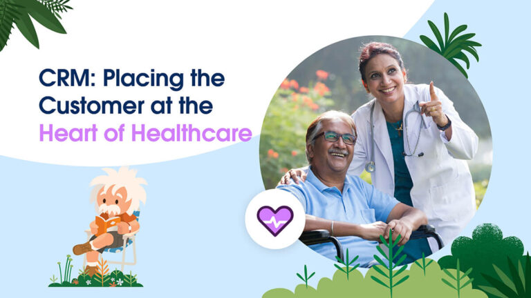 CRM: Placing the Customer at the Heart of Healthcare – Content Lead
