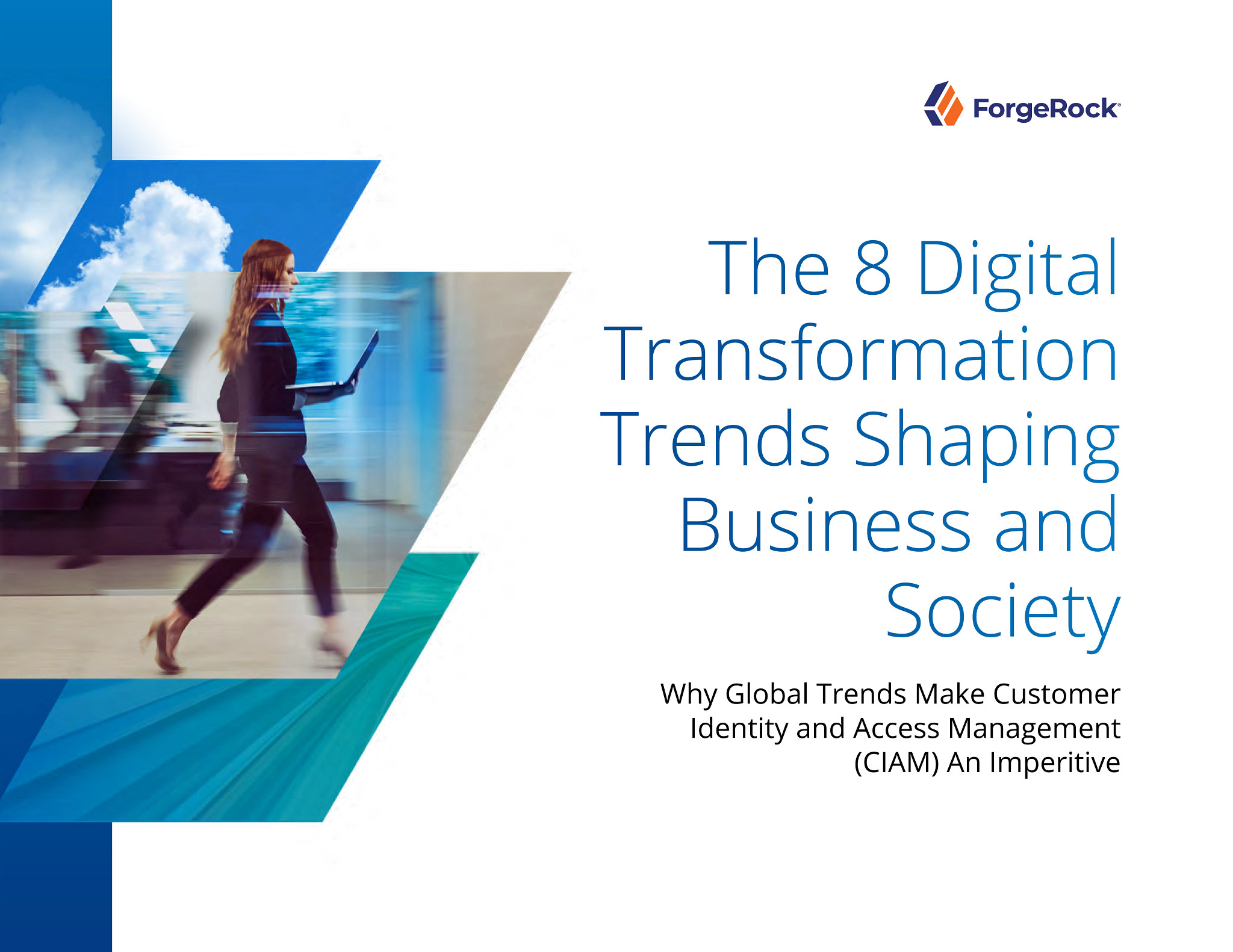The 8 Digital Transformation Trends Shaping Business and Society ...