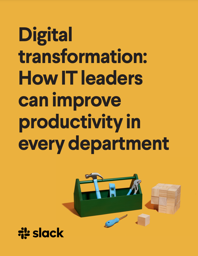 Digital transformation: How IT leaders can improve productivity in ...