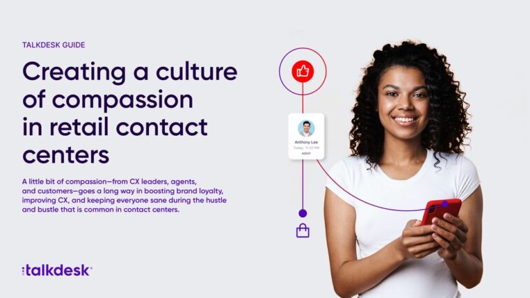 Creating a culture of compassion in retail contact centres - Content Lead